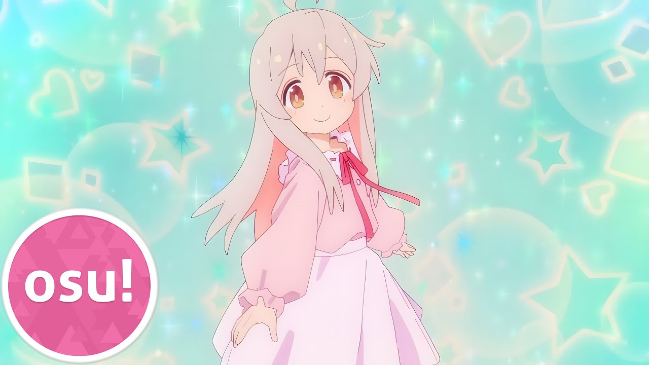 【osu!】Onii-Chan Wa Oshimai ED Onii-chan is Done For - YouTube