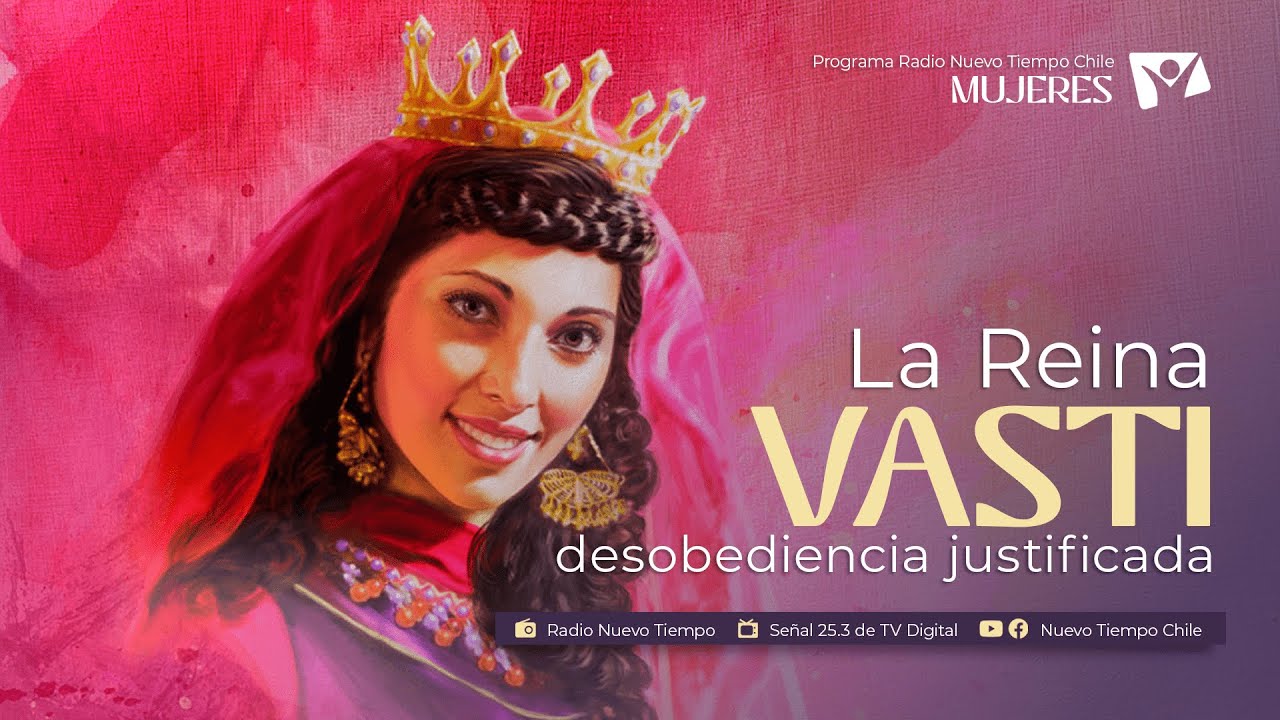 La Reina Vasti Se Niega