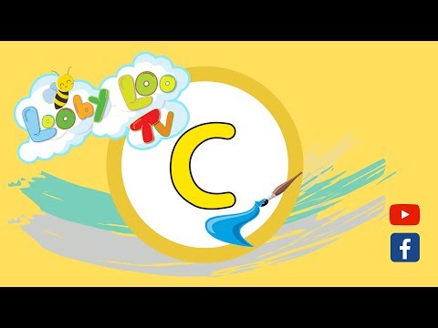 Learn Alphabet | Paint Letter C | Learn words from Letter C | Looby Loo TV