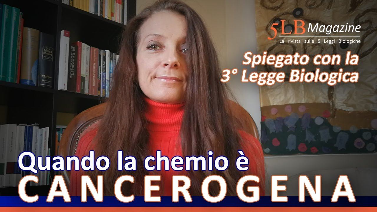 Chemioterapia cancerogena, spiegata con la 3° Legge Biologica - YouTube