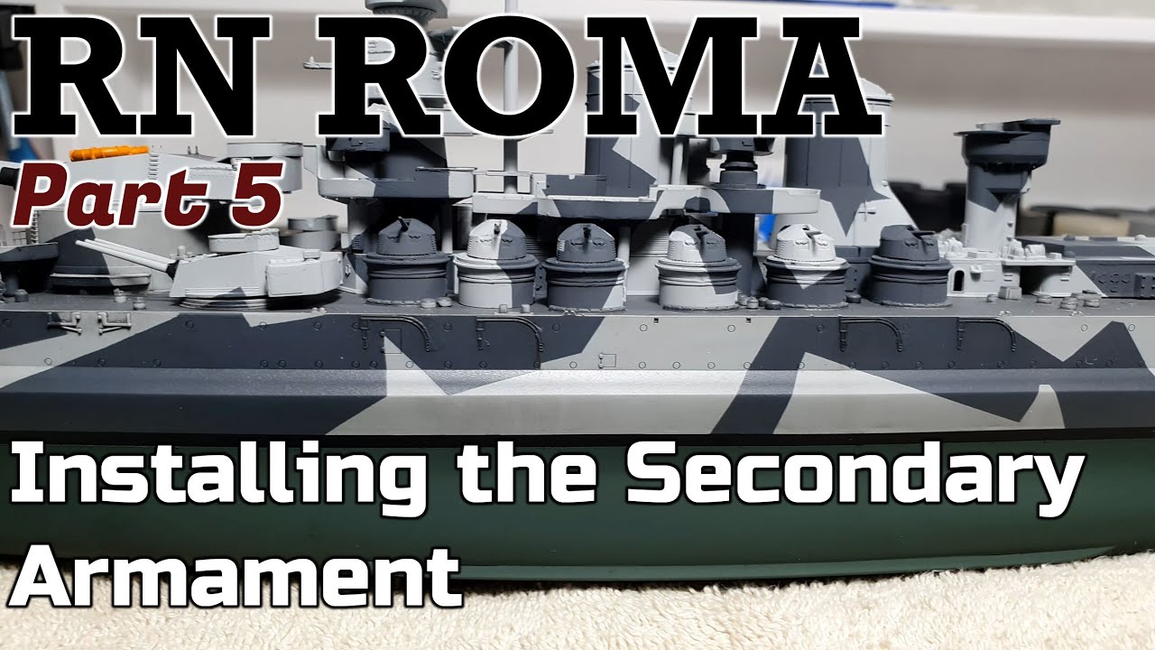 1:350 RN Roma: Part 5 - Installing the 152mm and 90mm Guns - YouTube