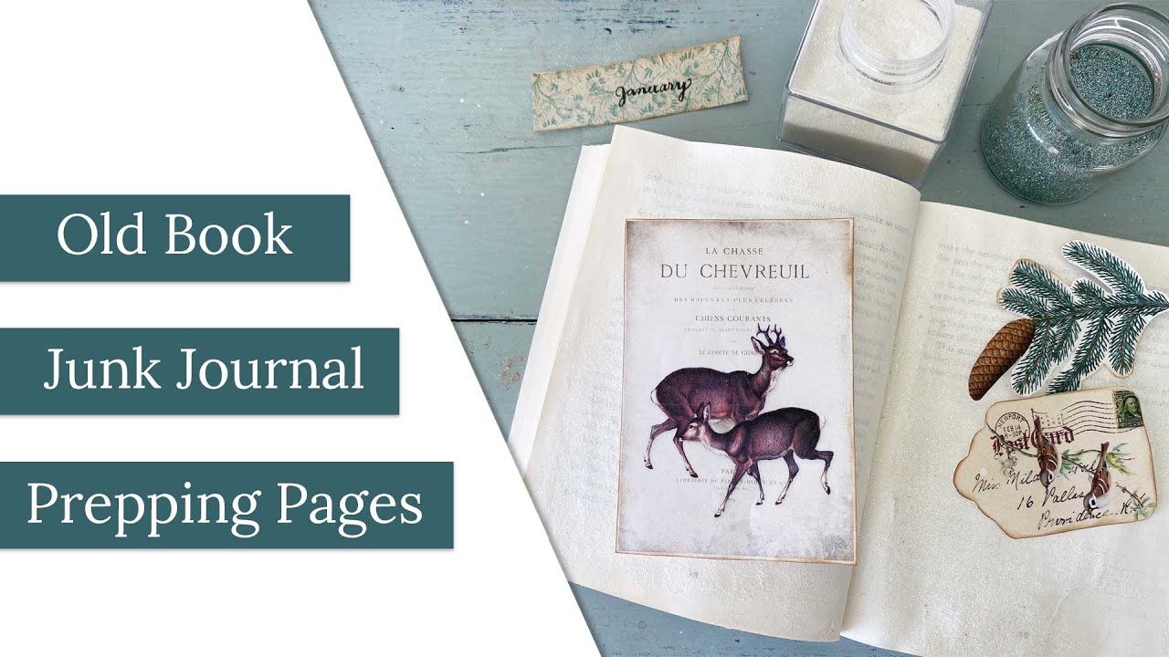 Prepping Pages in an Old Book Junk Journal - YouTube