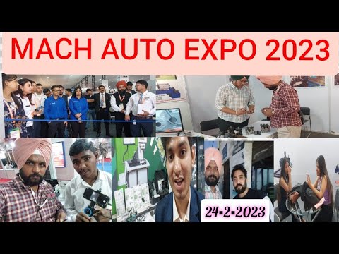 #MACH #AuTo# ExPO# 24# #February#2023# News#vlog#Ludhiana#new machine ...