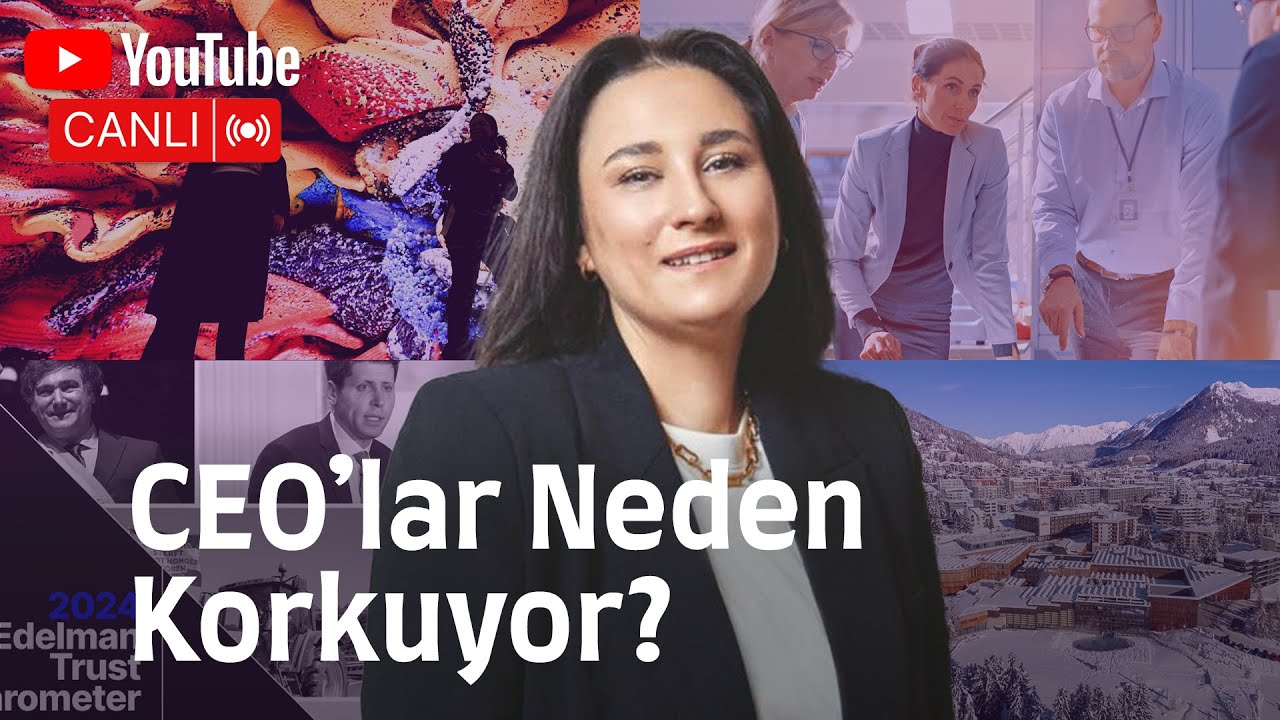 Davos’ta Global CEO Araştırması Sonuçları Neler Söylüyor? | Elif Çetin ...
