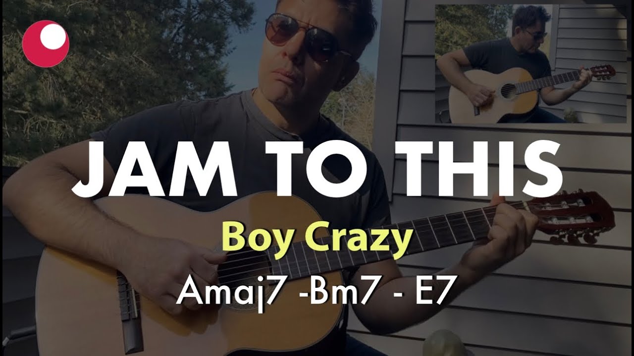 BOY CRAZY (A major) - Jam To This - YouTube