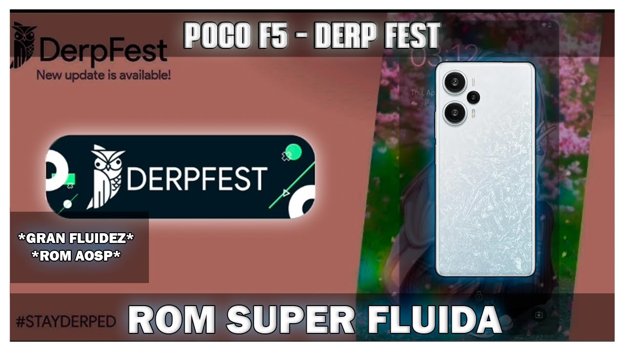 Poco F5 - DerpFest Custom ROM - Fluidez Bateria Y MAS ! - YouTube