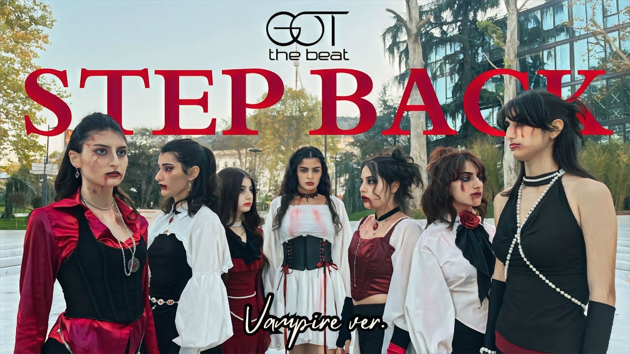 [KPOP IN PUBLIC | ONE TAKE] GOT the beat (걸스온탑) - STEP BACK (Vampire ...