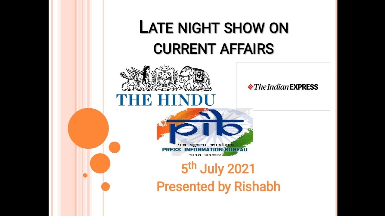 Late night show on current affairs 5th july 2021 - YouTube