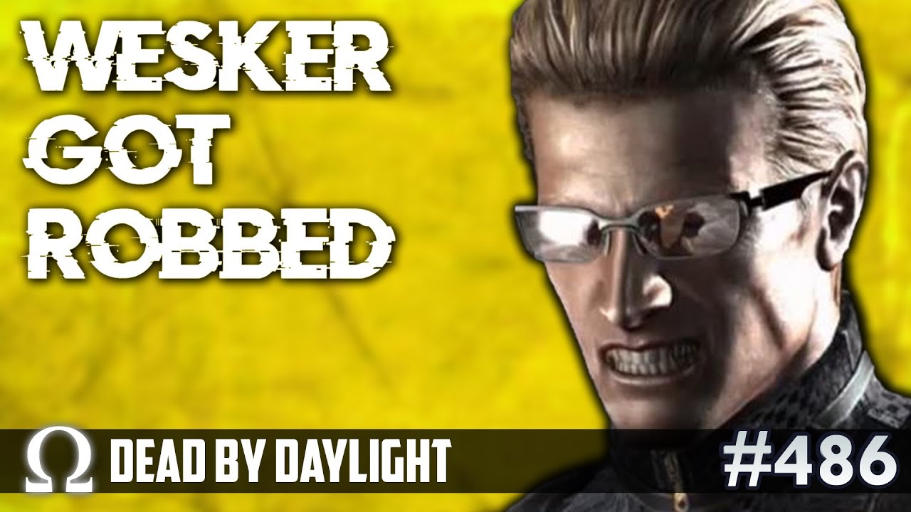 ROUNDS that MAKE WESKER CRANKY! ☠️ | Dead by Daylight / DBD - The ...