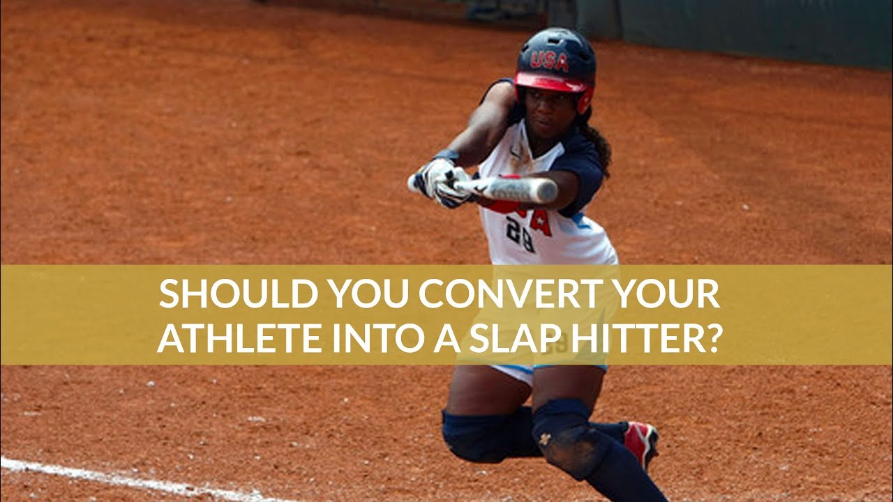 Softball tips(SHOULD YOU CONVERT YOUR ATHLETE TO A SLAPPER?) - YouTube