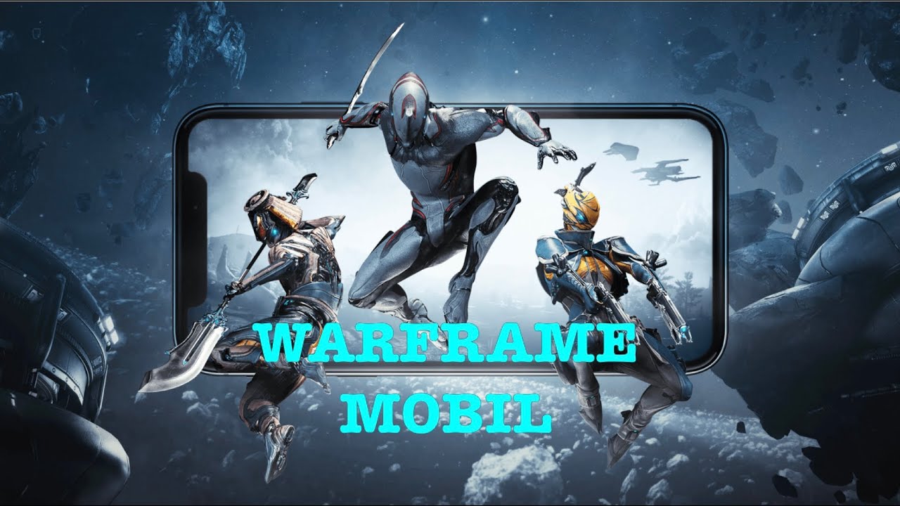 WARFRAME MOBILE: FEATURES AND GAMEPLAY EXPERIENCE ON SMARTPHONES - YouTube
