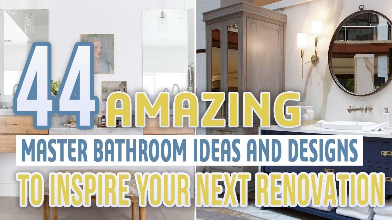 44 Amazing Master Bathroom Ideas and Designs To Inspire Your Next ...