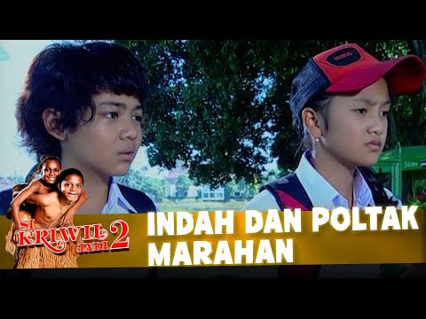 Indah dan Poltak Marahan | SI KRIWIL JADI 2 [EPS 17] (2/3)