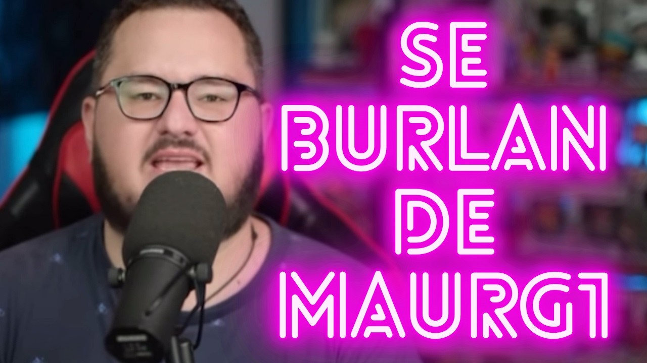 MAURG1 HABLA EN TERCERA PERSONA DE SU POLÉMICA! SE BURLAN DE MAURG1 ...