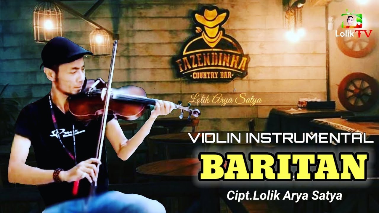 Baritan - Lolik Arya Satya (Violin Instrumental) - YouTube