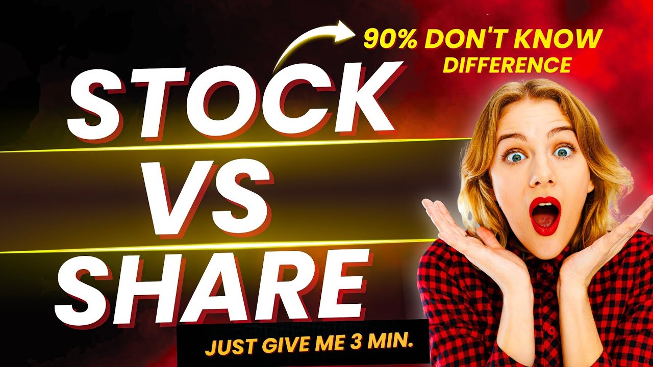 What is Stock and Share? ( Difference ? ) | Explained | Stock vs Share ...