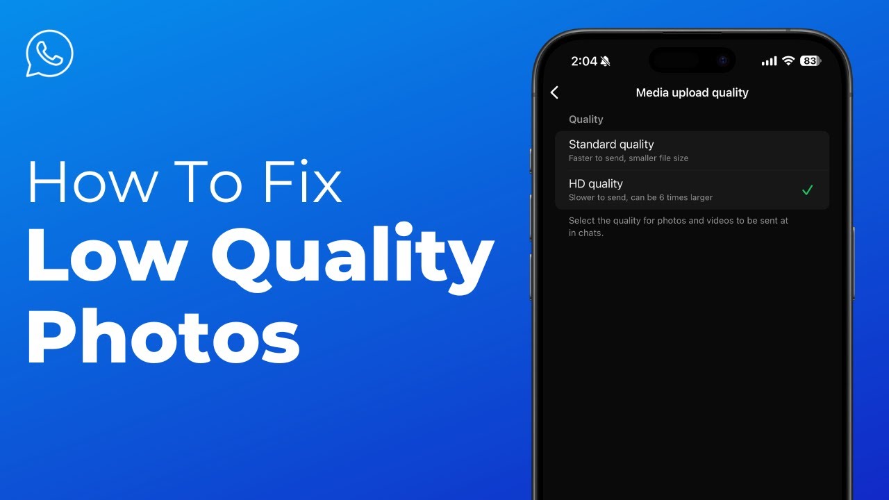 How To Fix Low Quality Photos on WhatsApp - YouTube