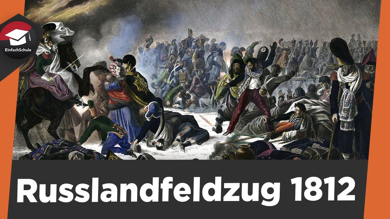 Russlandfeldzug 1812 - Ursachen, Verlauf, Zusammenfassung ...