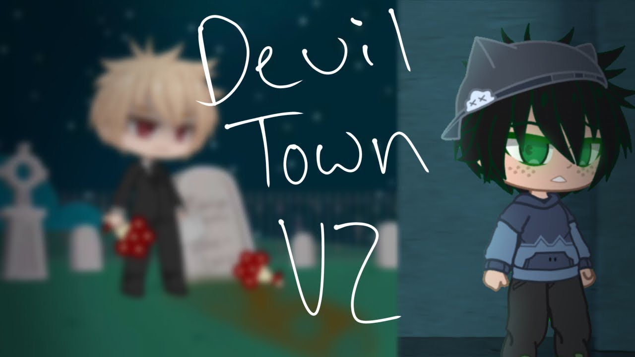 Devil Town V2 | Runaway Deku AU | (Devil Town/CitS Part 7) GCMV - YouTube