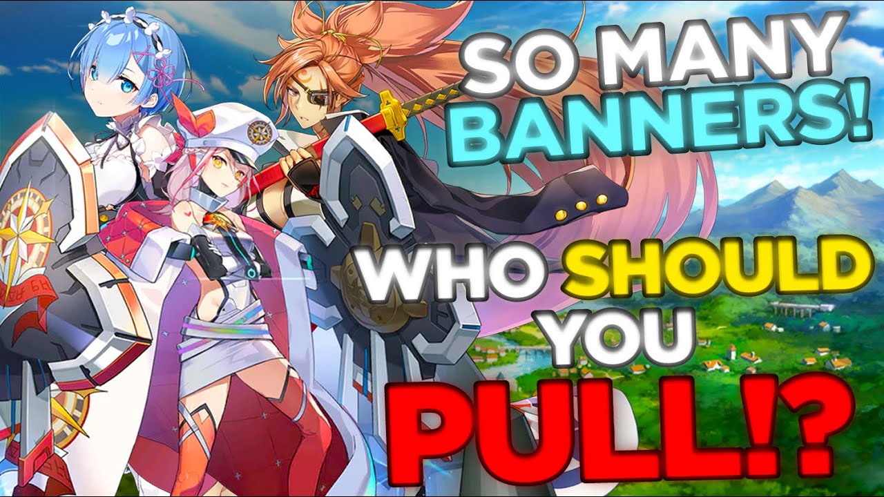 WHO TO PULL Guilty Gear, RE:Zero, Landy - Epic Seven - YouTube