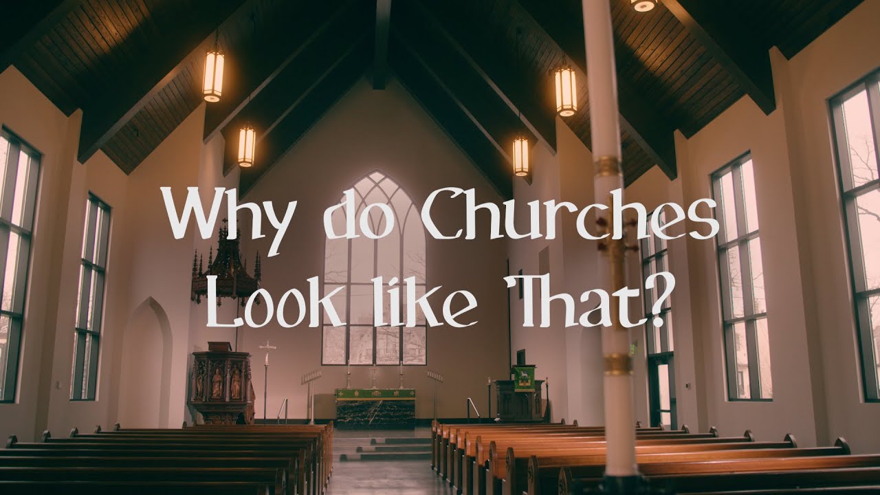 The Architecture of a Lutheran Church - YouTube