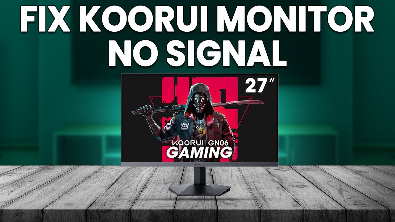 How To Fix Koorui Monitor No Signal (Simple Tutorial To Troubleshoot ...