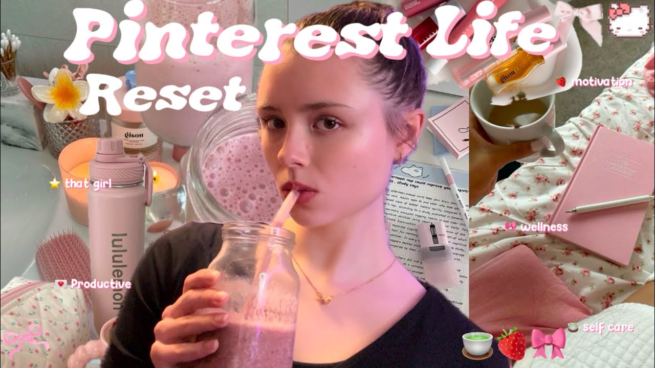 PINTEREST LIFE RESET routine ⭐️🎀 ⋆˚ ˖° 𐙚 ₊ ⊹ ♡ 💌 productive | 🩰 ...
