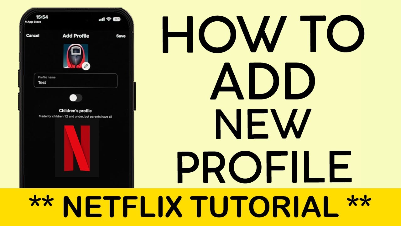 How to Add a New Profile to Netflix App 2024 - YouTube