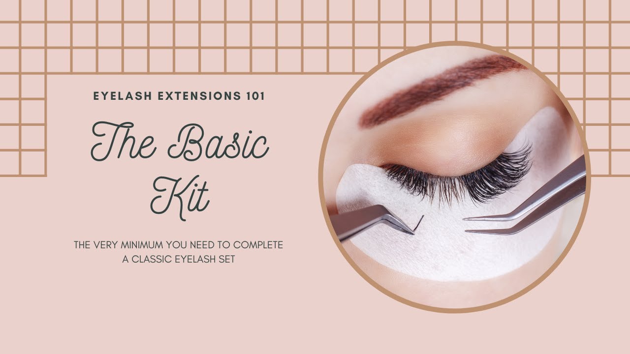 Basic Lash Kit Products - Eyelash Extensions 101 - YouTube