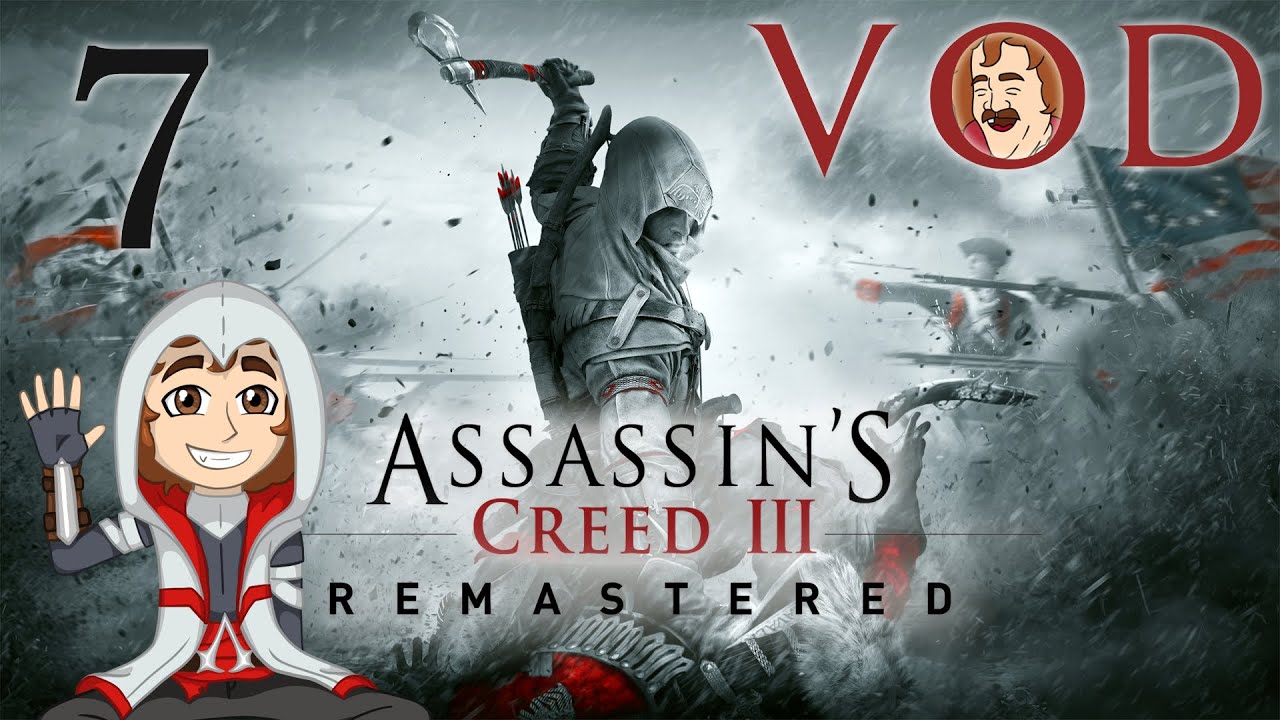 FREEEDOOOM -ASSASSIN'S CREED III- (20/05/2024) (2/3) - YouTube