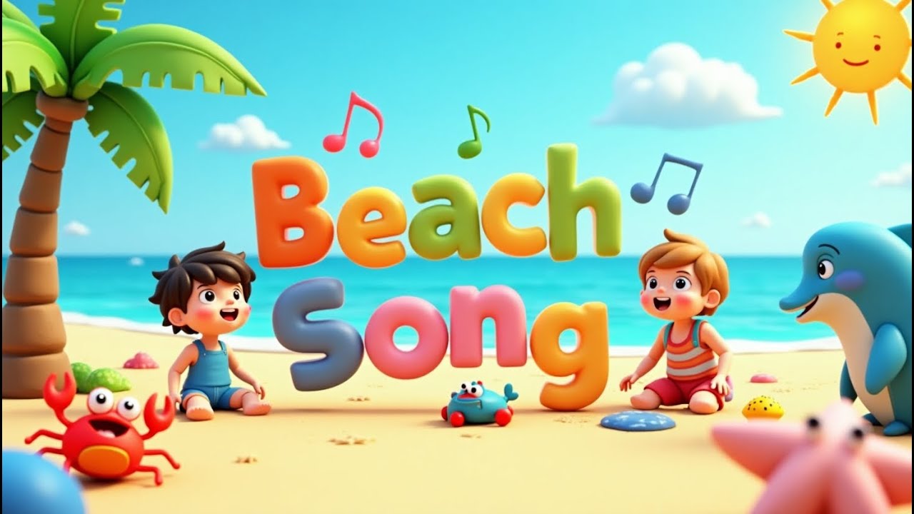 Beach Time Song & More Fun Nursery Rhymes for Kids | Summer Songs for ...