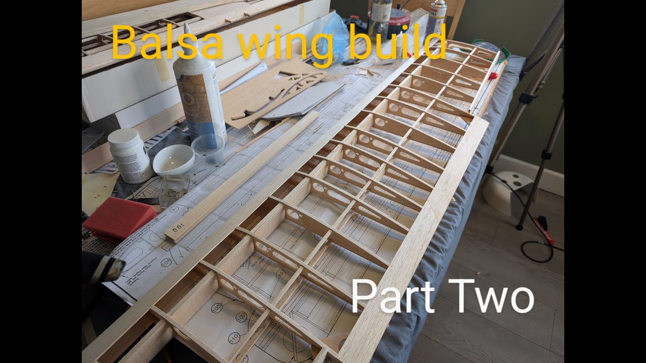 Building a balsa wing part two: using the best glues for the job - YouTube