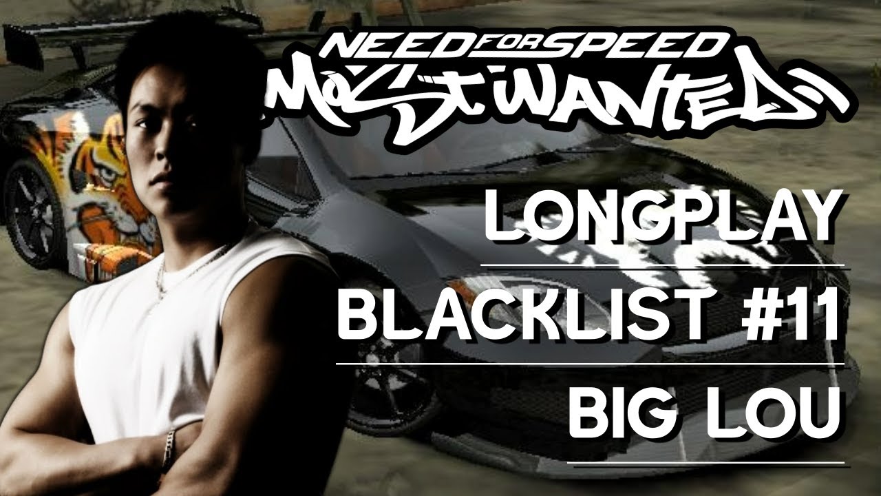 BLACKLIST #11 - BIG LOU | NEED FOR SPEED: MOST WANTED (2005) | LONGPLAY | PLAYSTATION 2 (PS2 ...
