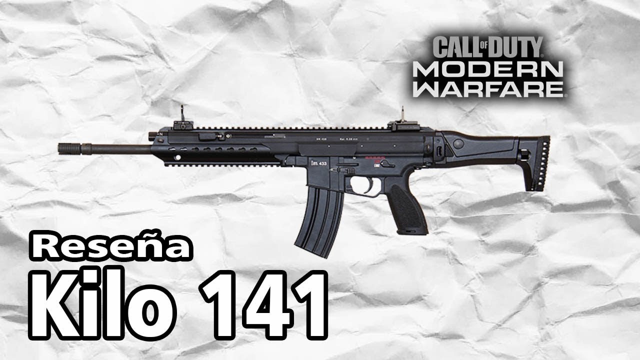 Kilo 141 Reseña Call of Duty Modern Warfare Guía de armas - YouTube