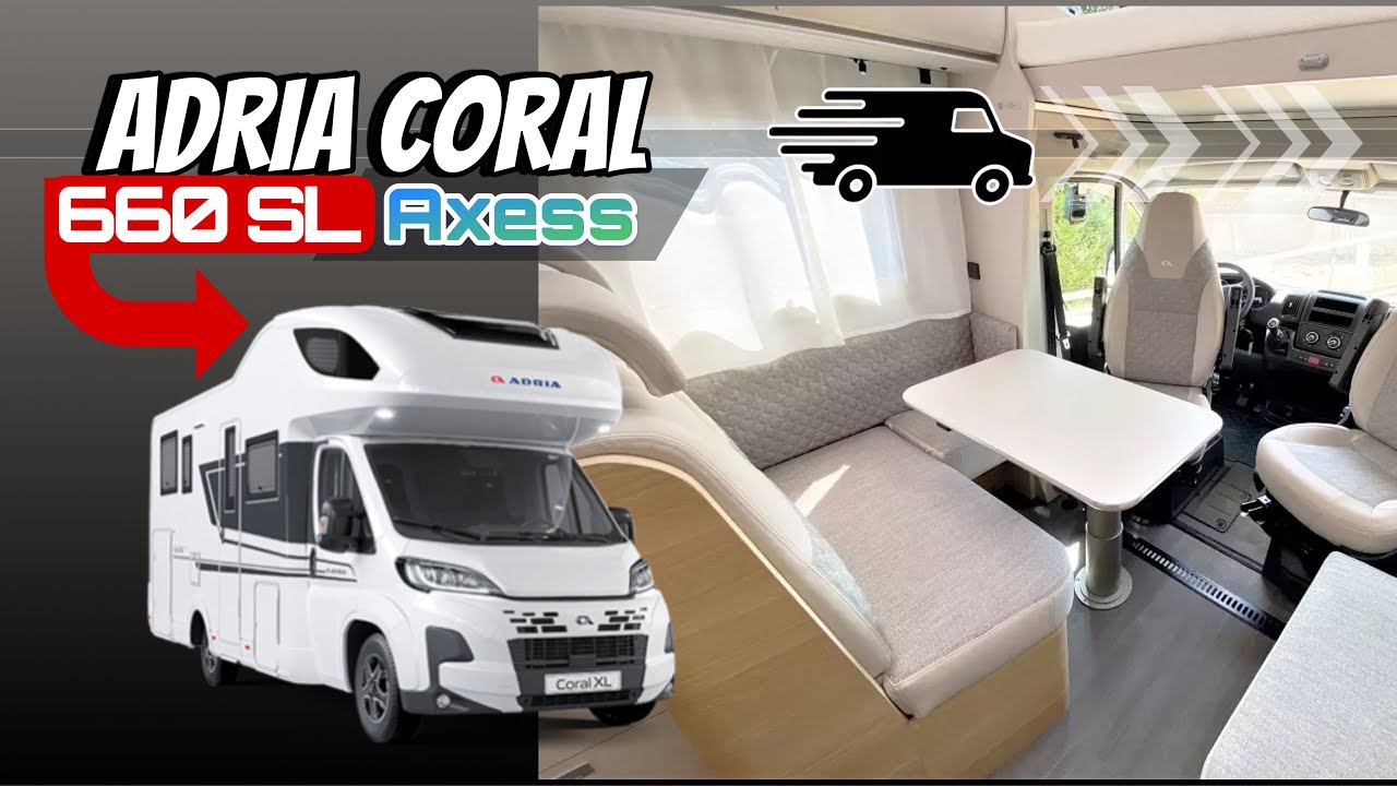 ADRIA Coral XL 660 SL Axess - YouTube