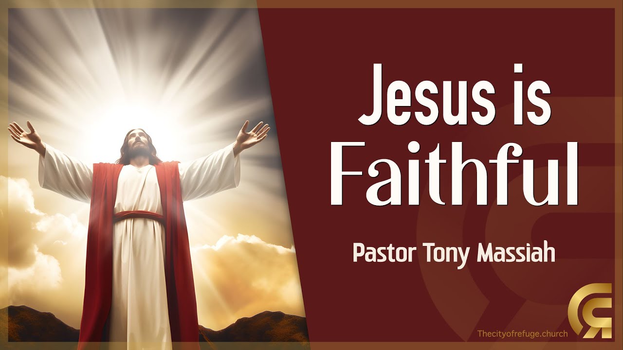 Jesus is Faithful - YouTube