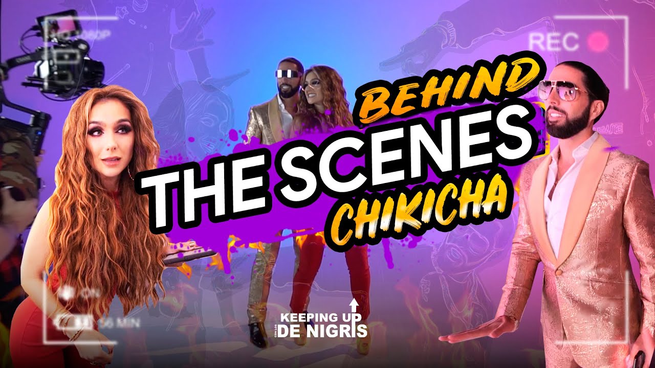 Behind the scenes ¡CHIKICHA! - Keeping Up Con Los DeNigris - YouTube