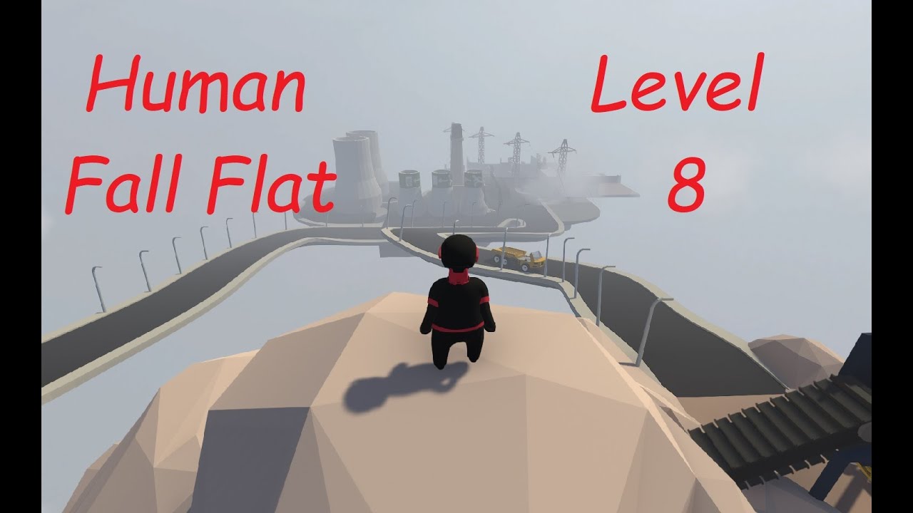 Human fall flat. level 8 Human fall flat. уровень 8 - YouTube