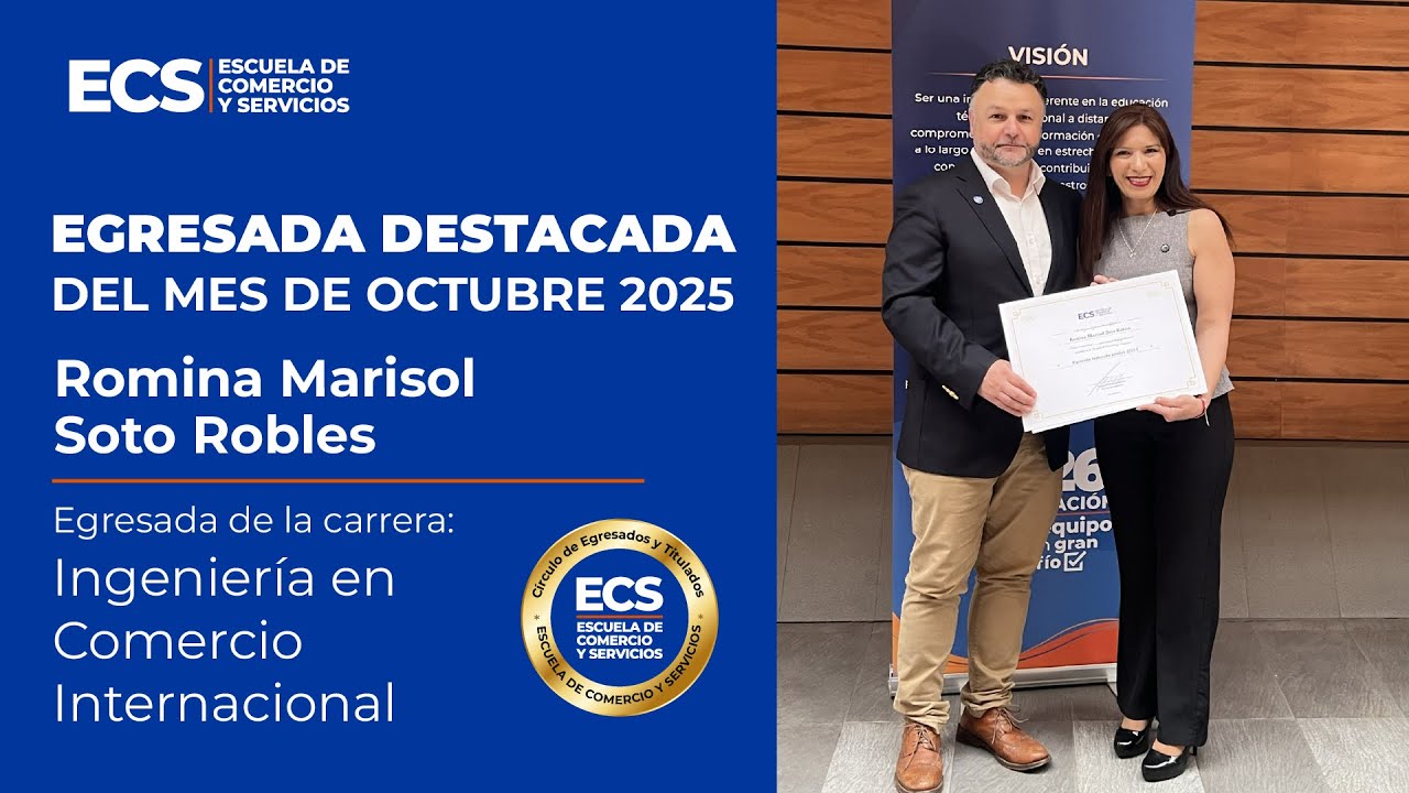 Romina Marisol Soto Robles, Egresada Destacada mes de octubre - ECS ...