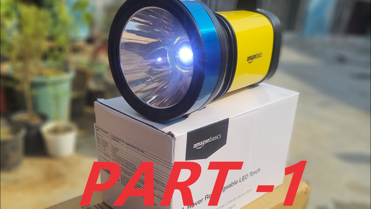 AmazonBasics Rover Rechargeable Beemer Torch, Yellow PART-1, Unboxing ...