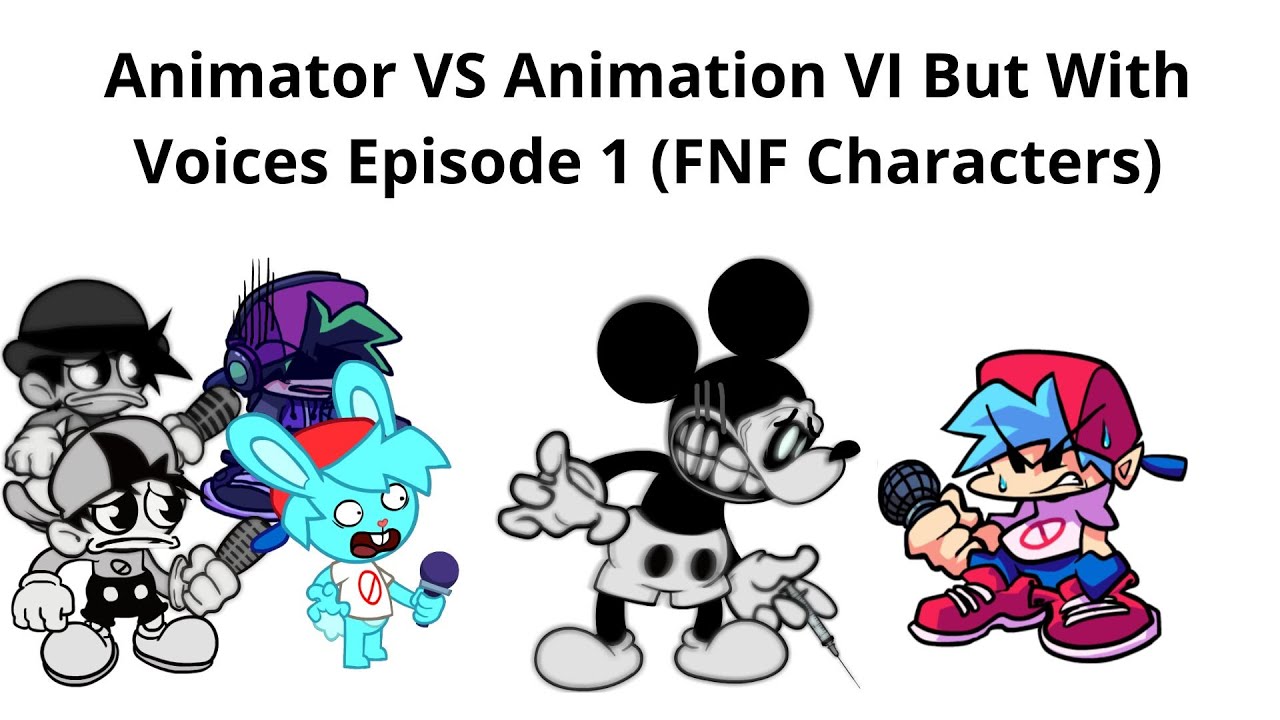 Animator vs Animation VI But With Voices (Episode 1 Wanted) - YouTube