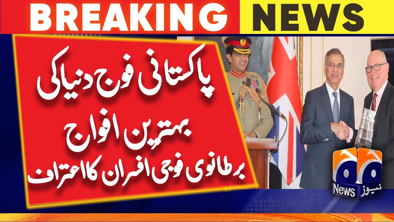 British military commanders praises Pakistan military’s professional ...