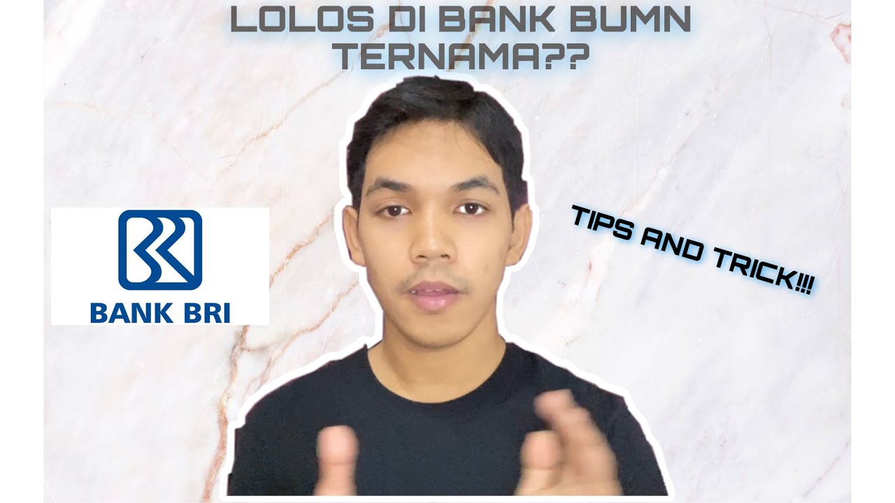Pengalaman ikut rekrutmen di Bank BRI || Sharing pengalaman selama tes ...