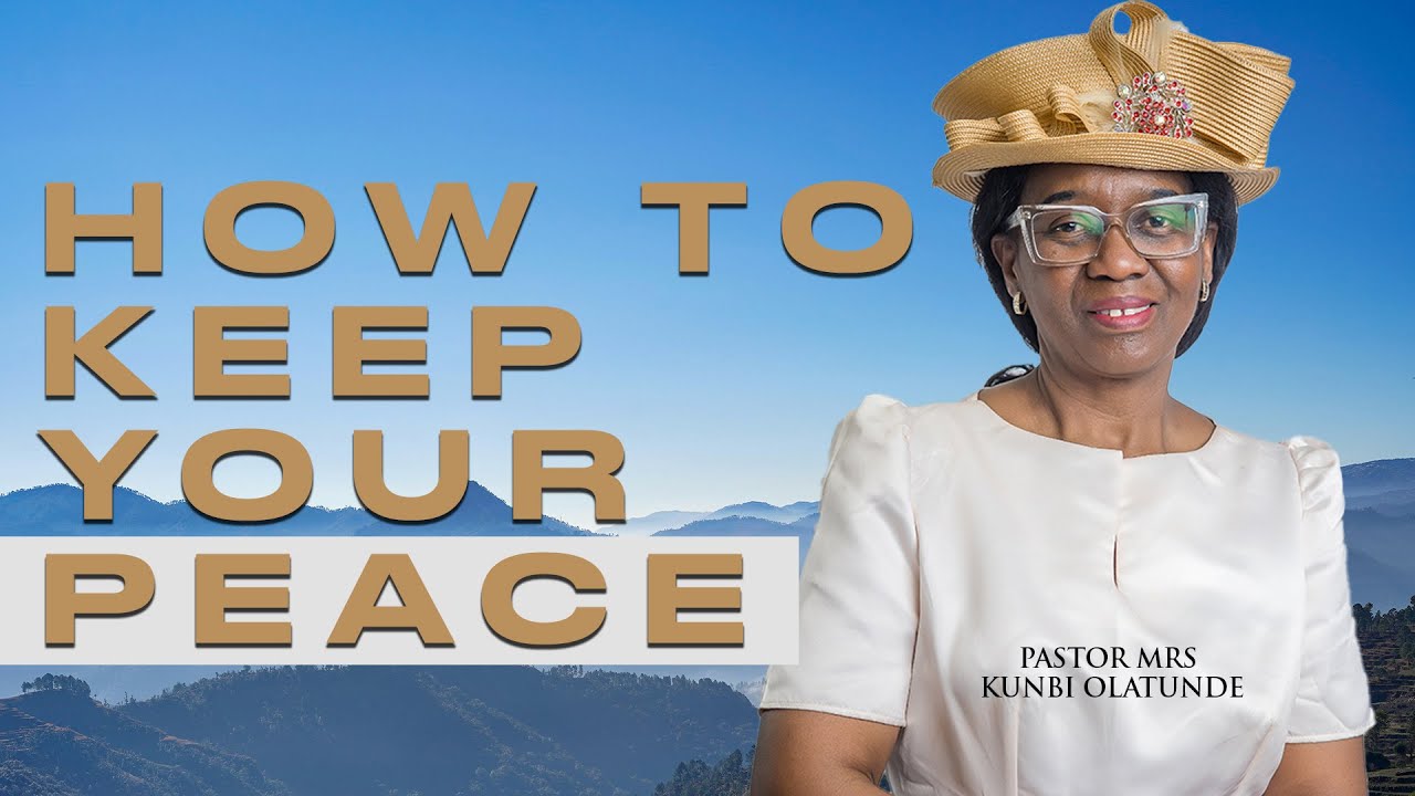 HOW TO KEEP YOUR PEACE - YouTube