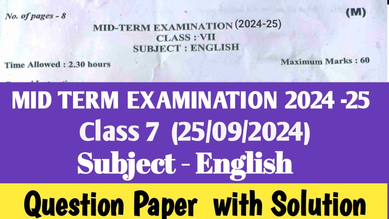 class 7 English Mid term examination 2024-25 (25/09/24) कक्षा 7 English ...