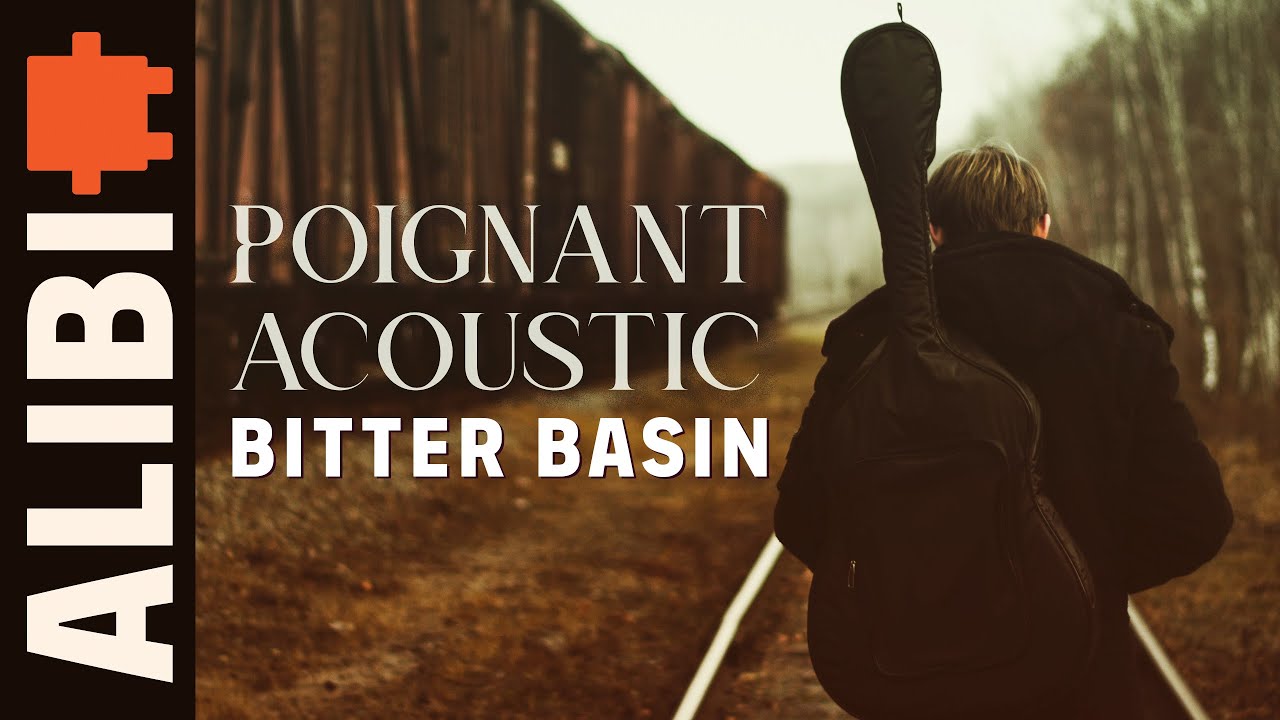Bitter Basin - ALIBI Music | Poignant Acoustic Singer Songwriter Song ...