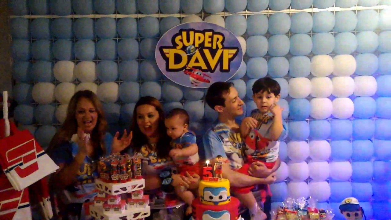 Parabéns Super Davi. 5 anos! - YouTube