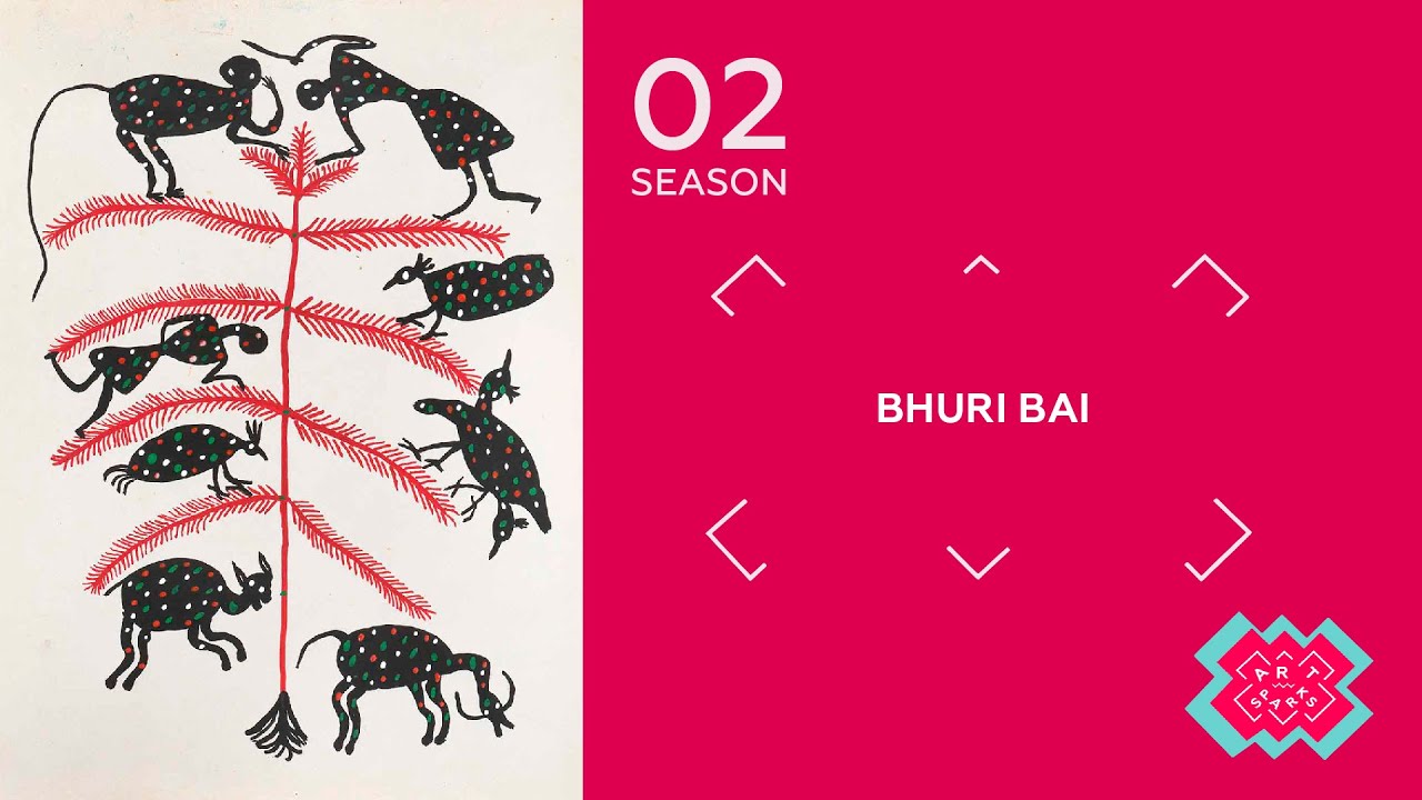 Bhuri Bai | Art Sparks: Women That Changed The (Art) World | Ep. 3 ...