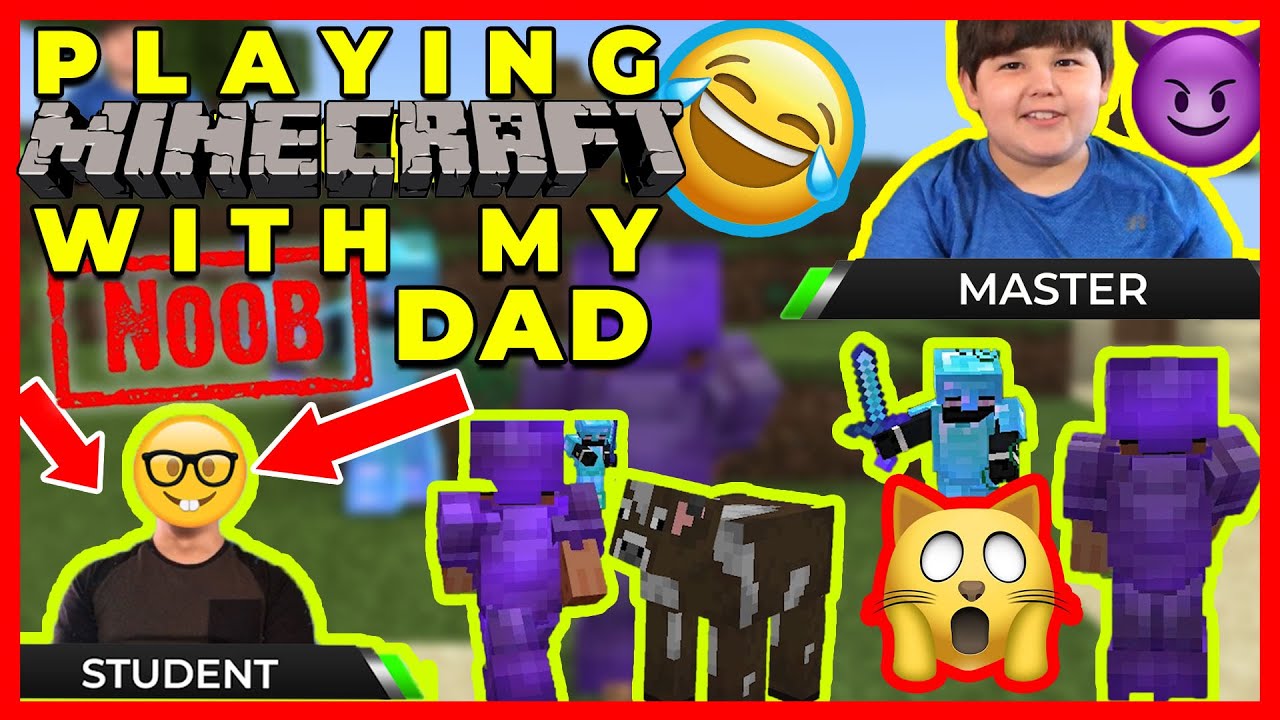 Playing Minecraft With My Noob Dad! - YouTube