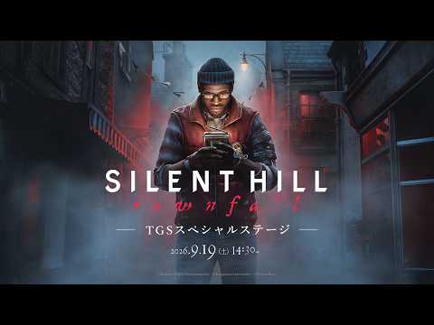 『SILENT HILL: Townfall』スペシャルステージ【TGS2026】| KONAMI